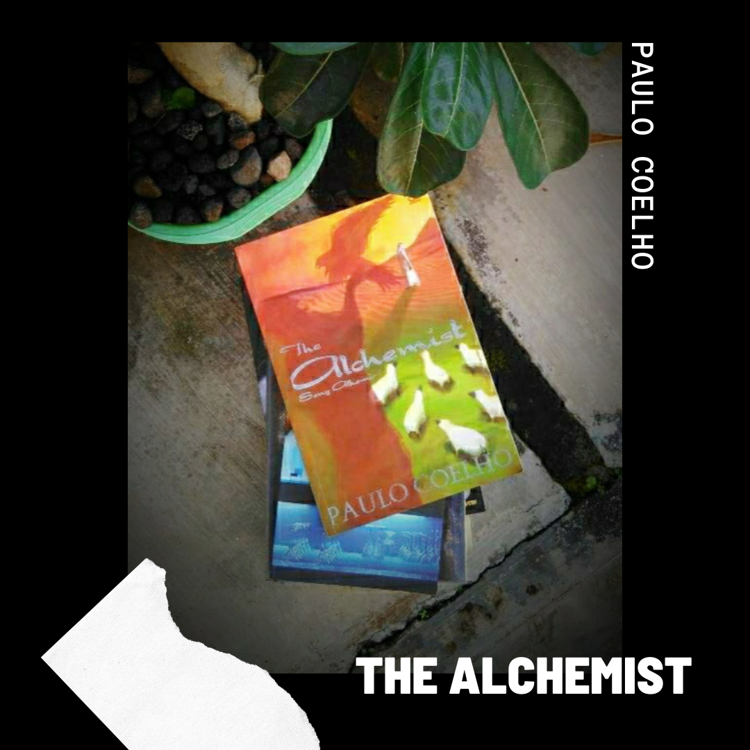 [Review Buku] The Alchemist, Dongeng Apik tentang Pelajaran Hidup dan ...