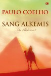 [Review Buku] The Alchemist, Dongeng Apik tentang Pelajaran Hidup dan ...